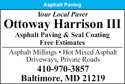 Your Local Paver, Ottoway Harrison III